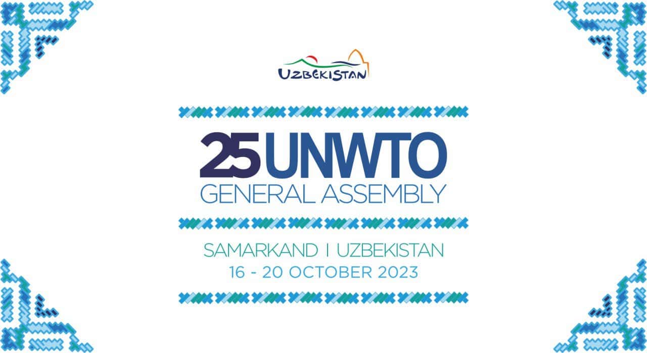UNWTO General Assembly to be held in Uzbekistan for the first time in ...